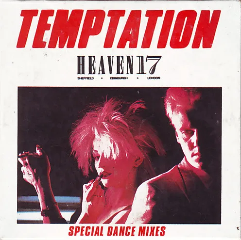 TEMPTATION(SPECIAL DANCE MIXES)/HEAVEN 17/ヘヴン17｜ROCK / POPS / INDIE ...