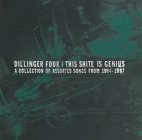 THIS SHITE IS GENIUS/DILLINGER FOUR/ディリンジャーフォー｜PUNK｜ディスクユニオン･オンラインショップ｜diskunion.net