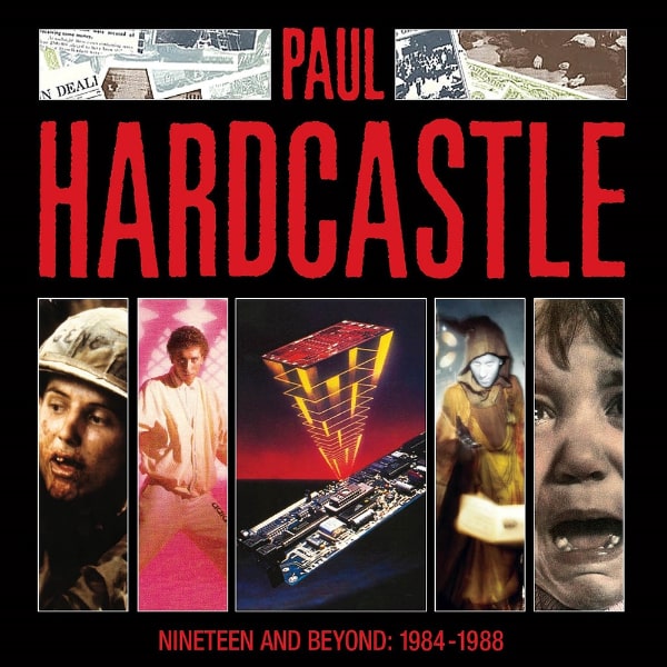 NINETEEN AND BEYOND 1984-1988/PAUL HARDCASTLE/ポール・ハードキャッスル｜CLUB/DANCE ...