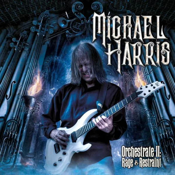 ORCHESTRATE II: RAGE & RESTRAINT/MICHAEL HARRIS/マイケル・ハリス｜HARDROCK ...