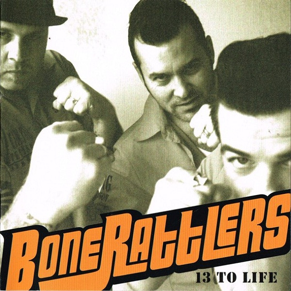 13 TO LIFE/BONERATTLERS｜PUNK｜ディスクユニオン･オンラインショップ｜diskunion.net