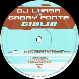 GIULIA/DJ LHASA VS. GABRY PONTE/12インチシングルTRANCE/ITALO｜CLUB/DANCE｜ディスク ...