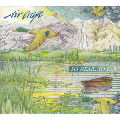 SO NEAR, SO FAR - REMASTER/AIR CRAFT (PROG: US)/AIR CRAFT｜PROGRESSIVE ...