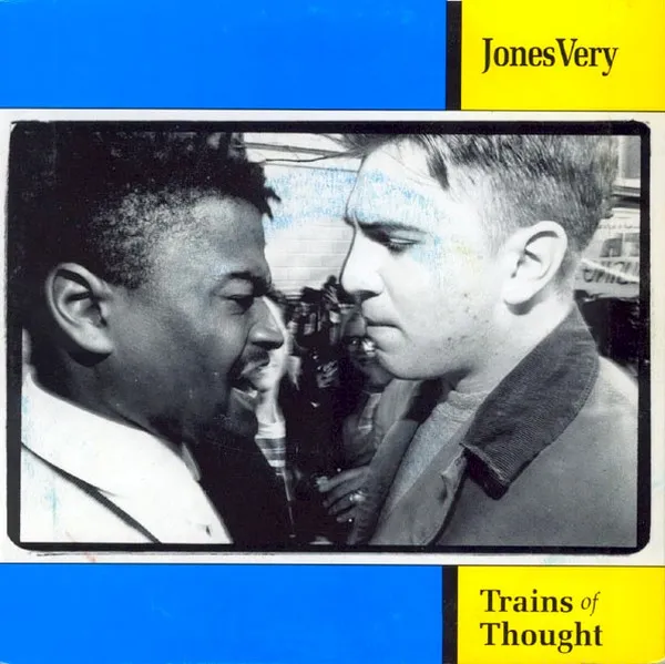 TRAINS OF THOUGHT/JONES VERY｜PUNK｜ディスクユニオン･オンラインショップ｜diskunion.net