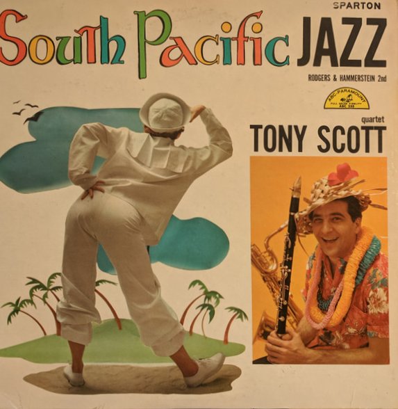 SOUTH PACIFIC JAZZ/TONY SCOTT(JAZZ)｜JAZZ｜ディスクユニオン･オンラインショップ｜diskunion.net