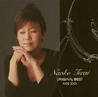 ORIGINAL BEST 1998-2001 / オリジナル・ベスト/NAOKO TERAI/寺井尚子｜JAZZ｜ディスクユニオン･オンラインショップ｜diskunion.net