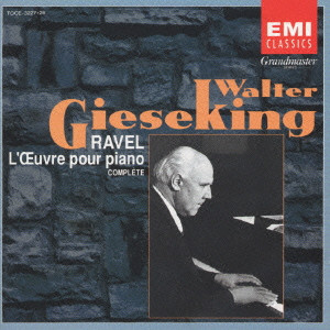 RAVEL:L'OEUVRE POUR PIANO COMPLETE / ラヴェル:ピアノ曲全集/WALTER GIESEKING/ヴァルター・ギーゼキング｜CLASSIC｜ディスクユニオン ...