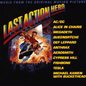 LAST ACTION HERO MUSIC FROM THE ORIGINAL MOTION PICTURE / 「ラスト・アクション ...