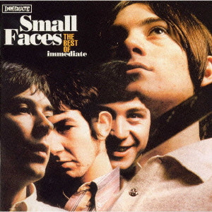 THE BEST OF IMMEDIATE / ベスト・オブ・イミディエイト/SMALL FACES/スモール・フェイセス｜OLD ROCK｜ディスクユニオン･オンラインショップ ...