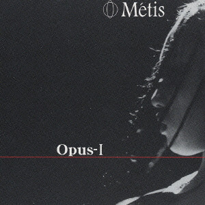 OPUS - 1 / Opus－1/METIS/メティス｜ROCK / POPS / INDIE｜ディスクユニオン･オンラインショップ ...