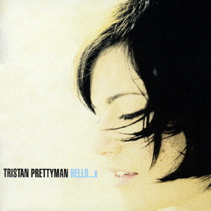 HELLO...X / ハロー/TRISTAN PRETTYMAN/トリスタン・プリティマン｜ROCK / POPS / INDIE｜ディスク ...