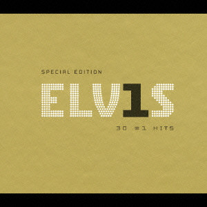 ELV1S 30 #1 HITS SPECIAL EDITION / ELV1S~30ナンバー・ワン・ヒッツ スペシャル・エディション ...
