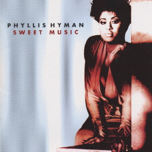 SWEET MUSIC / スウィート・ミュージック（ブッダ・コレクション）/PHYLLIS HYMAN/フィリス・ハイマン｜SOUL ...