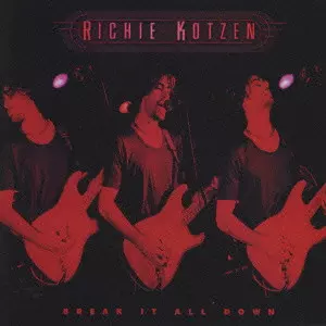 BREAK IT ALL DOWN / ブレイク・イット・オール・ダウン/RICHIE KOTZEN/リッチー・コッツェン｜HARDROCK & HEAVYMETAL｜ディスクユニオン ...