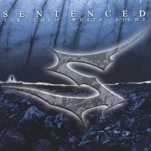 THE COLD WHITE LIGHT / ザ・コールド・ホワイト・ライト/SENTENCED/センテンスト｜HARDROCK ...