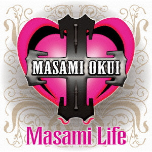 MASAMI LIFE / Masami Life/MASAMI OKUI/奥井雅美｜日本のロック｜ディスクユニオン･オンラインショップ｜diskunion.net