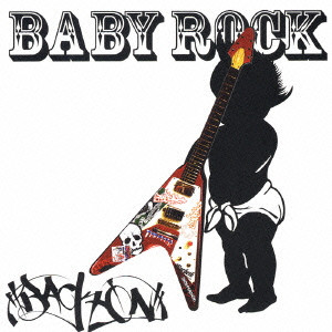 BABY ROCK / BABY ROCK/BACK-ON｜日本のロック｜ディスクユニオン･オンラインショップ｜diskunion.net