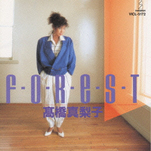 高橋真梨子／FOREST/V.A./オムニバス｜日本のロック｜ディスクユニオン･オンラインショップ｜diskunion.net