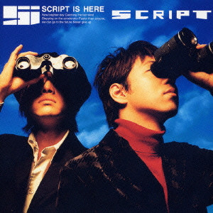 SCRIPT IS HERE / SCRIPT IS HERE/スクリプト｜平成J-POP｜ディスクユニオン･オンラインショップ ...