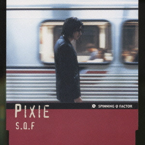 PIXIE / PIXIE/S.Q.F｜日本のロック｜ディスクユニオン･オンラインショップ｜diskunion.net
