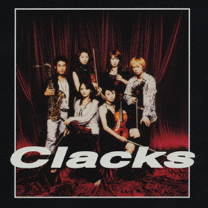 CLACKS / Clacks－クラックス－/Clacks｜日本のロック｜ディスクユニオン･オンラインショップ｜diskunion.net
