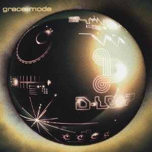 GRACE MODE / grace mode/D-LOOP｜日本のロック｜ディスクユニオン･オンラインショップ｜diskunion.net