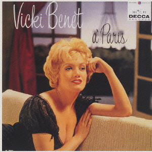 A PARIS / ア・パリ/VICKI BENET/ヴィッキ・ベネ｜JAZZ｜ディスクユニオン･オンラインショップ｜diskunion.net