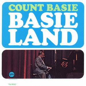 BASIE LAND / ベイシー・ランド/COUNT BASIE/カウント・ベイシー｜JAZZ｜ディスクユニオン･オンラインショップ｜diskunion.net