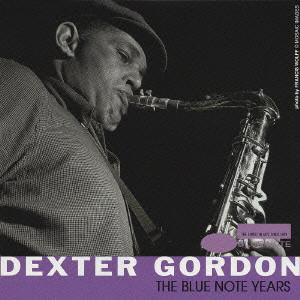 THE BLUE NOTE YEARS / ブルーノート・イヤーズ/DEXTER GORDON/デクスター・ゴードン｜JAZZ｜ディスク ...