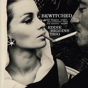 魅惑のとりこ/EDDIE HIGGINS/エディ・ヒギンズ｜JAZZ｜ディスクユニオン･オンラインショップ｜diskunion.net