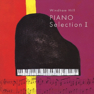 WINDHAM HILL PIANO SELECTIONS 1 / ピアノが好き～ウィンダム・ヒル・ピアノ・セレクション1/V.A ...