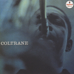 COLTRANE / コルトレーン/JOHN COLTRANE/ジョン・コルトレーン｜JAZZ｜ディスクユニオン･オンラインショップ ...