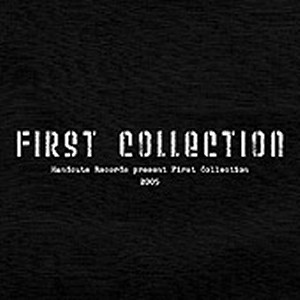 Handcuts Records present First Collection / Handcuts Records present ...