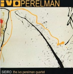 SIEIRO/IVO PERELMAN/イヴォ・ペレルマン｜LATIN / BRAZIL｜ディスクユニオン･オンラインショップ ...