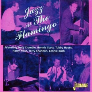 Jazz at the Flamingo/TONY CROMBIE/トニー・クロンビー｜JAZZ｜ディスクユニオン･オンラインショップ ...