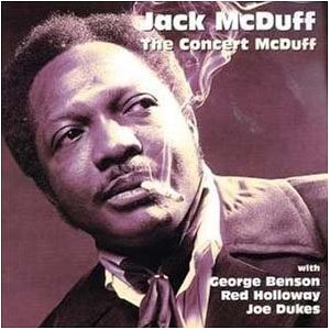 Concert Mcduff/JACK MCDUFF (BROTHER JACK MCDUFF)/ジャック・マクダフ (ブラザー・ジャック ...