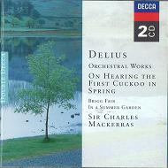 DELIUS:ORCHESTRAL WORKS/CHARLES MACKERRAS/チャールズ・マッケラス｜CLASSIC｜ディスクユニオン ...