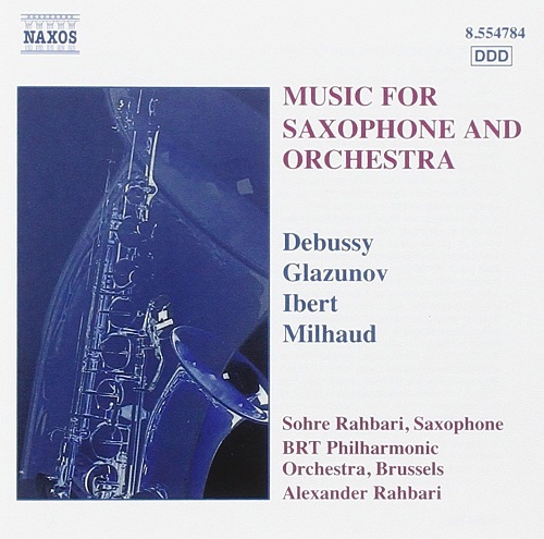 SAX&ORCHMUSIC-DEBUSSY/GLAZNOV/IBERT/MOLHAU/DEBUSSY/GLAZUNOV/IBERT ...