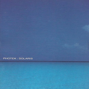 SOLARIS/PHOTEK/フォーテック｜CLUB/DANCE｜ディスクユニオン･オンラインショップ｜diskunion.net