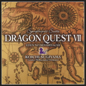 SYMPHONIC SUITE DRAGON QUEST 7 EDEN NO SENSHITACHI/KOICHI SUGIYAMA/すぎやまこういち｜ゲームミュージック｜ディスクユニオン ...