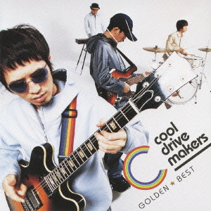 GOLDEN BEST/cool drive makers｜平成J-POP｜ディスクユニオン･オンラインショップ｜diskunion.net