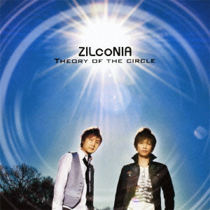 THEORY OF THE CIRCLE/ZILcoNIA｜日本のロック｜ディスクユニオン･オンラインショップ｜diskunion.net