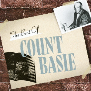 THE BEST OF COUNT BASIE / ザ・ベスト・オブ・カウント・ベイシー/COUNT BASIE/カウント・ベイシー｜JAZZ｜ディスクユニオン･オンラインショップ ...