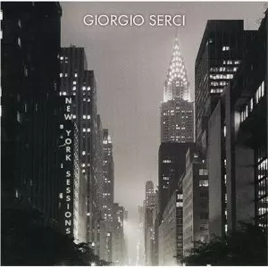 New York Sessions/GIORGIO SERCI｜JAZZ｜ディスクユニオン･オンラインショップ｜diskunion.net