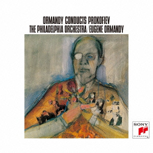 ORMANDY CONDUCTS PROKOFIEV / オーマンディ・コンダクツ・プロコフィエフ/EUGENE ORMANDY/ユージン・オーマンディ/初CD化音源収録｜CLASSIC ...