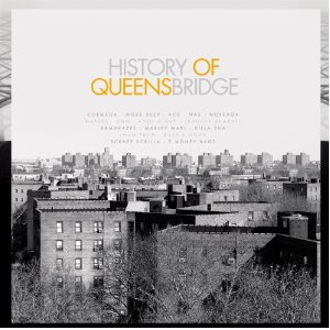 HISTORY OF QUEENS BRIDGE mixed by DJ A LITTLE ROOSTER / 輸入盤/HISTORY OF ...