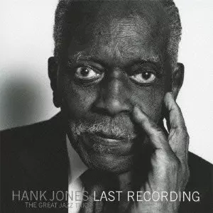 LAST RECORDING / ラスト・レコーディング/HANK JONES/ハンク・ジョーンズ｜JAZZ｜ディスクユニオン･オンラインショップ｜diskunion.net