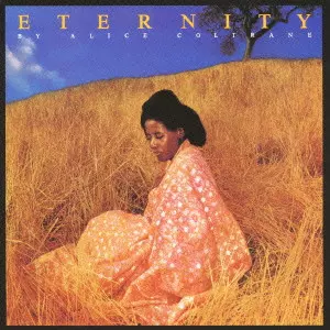 ETERNITY / 永遠なる愛/ALICE COLTRANE/アリス・コルトレーン｜JAZZ｜ディスクユニオン･オンラインショップ ...