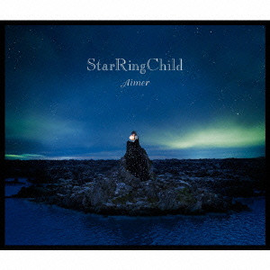 STARRINGCHILD EP / StarRingChild EP/Aimer/初回生産限定盤 / 期間限定特典:イベント応募券封入｜平成J-POP｜ディスクユニオン･オンラインショップ ...