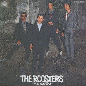 THE ROOSTERZ CD COLLECTION VOL 1/THE ROOSTERS｜日本のロック｜ディスクユニオン･オンラインショップ ...